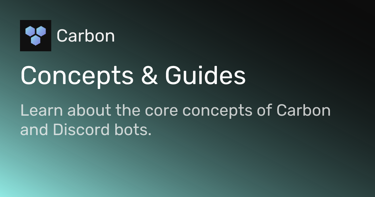 Concepts & Guides | Carbon
